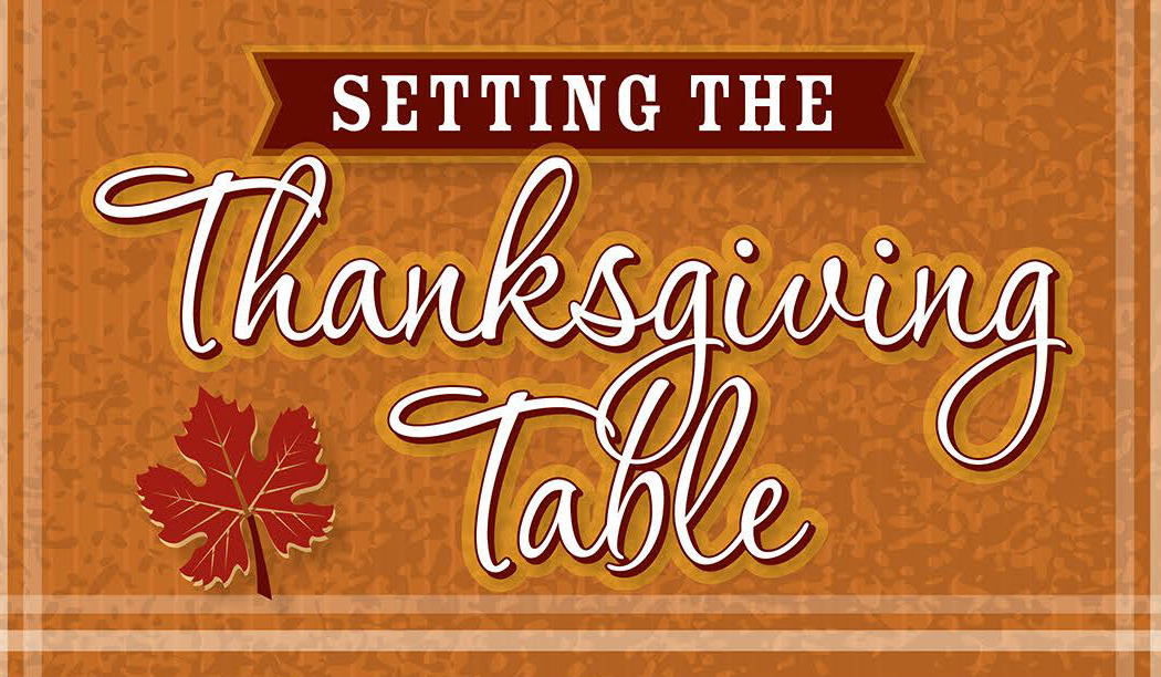 Setting the Thanksgiving Table - Protocol School of Texas | Leading ...